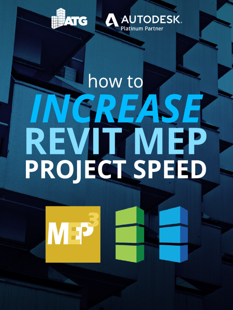 White Paper How To Increase Revit MEP Project Speed | PDF | Autodesk Revit | Spreadsheet