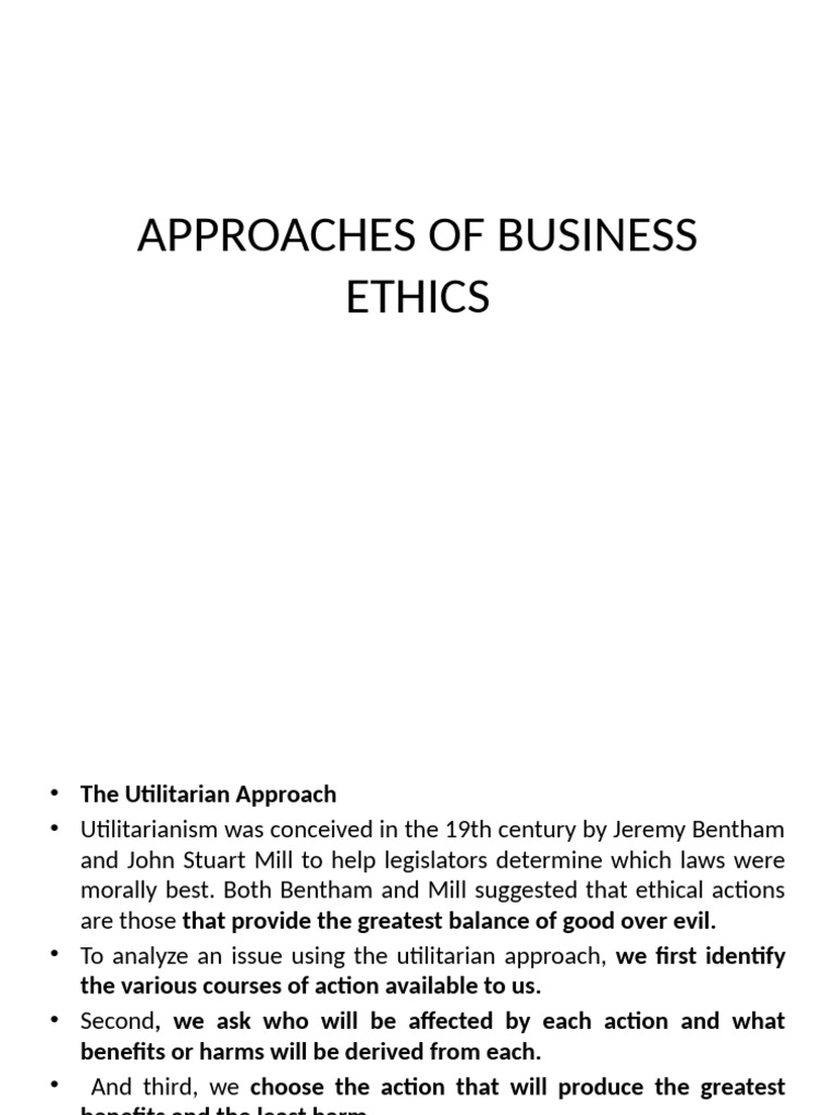 APPROACHES OF BUSINESS ETHICS | PDF | Justice | Crime & Violence