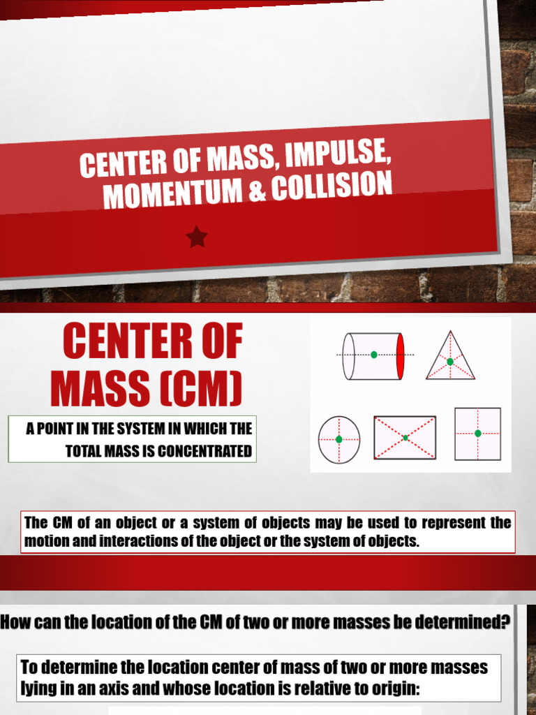 CenterofMass-Momentum Impulse | PDF | Collision | Momentum