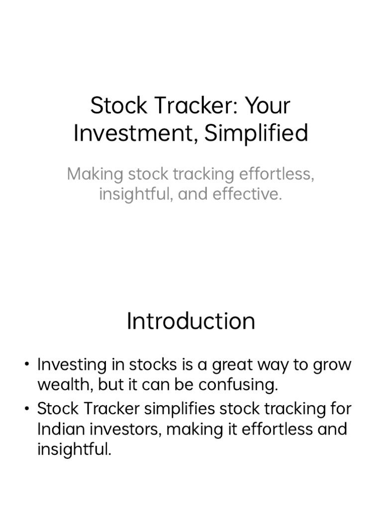 Stock Tracker Presentation | PDF | Stocks | Investing