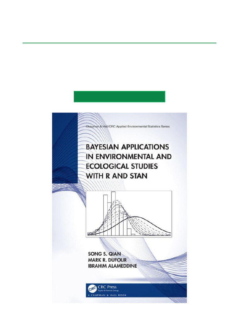Bayesian Applications in Environmental and Ecological Studies With R and Stan, 1st Edition High ...