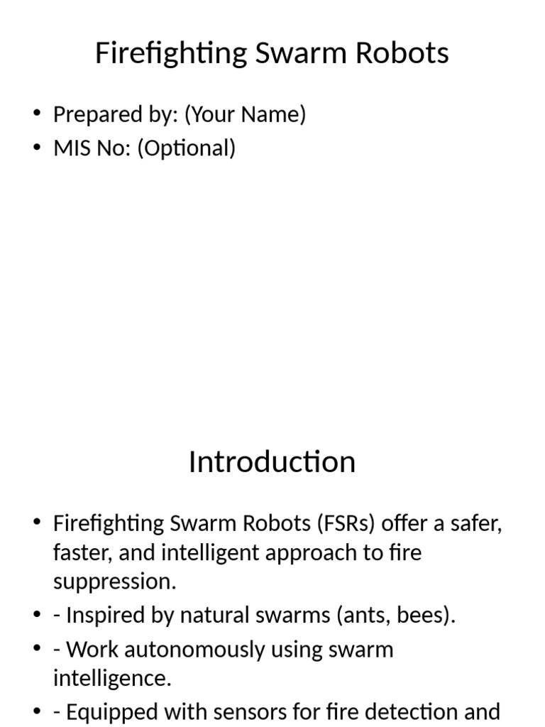 Firefighting Swarm Robots Presentation | PDF | Firefighting | Robotics