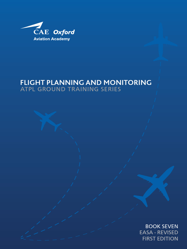 Atpl - 07 - Flight Planning Monitoring | PDF | Aviation Safety | Aviation