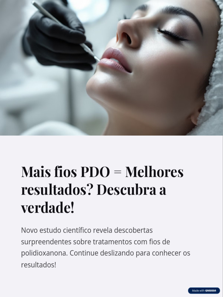 Eficácia dos Fios de PDO em Lifting Facial | PDF