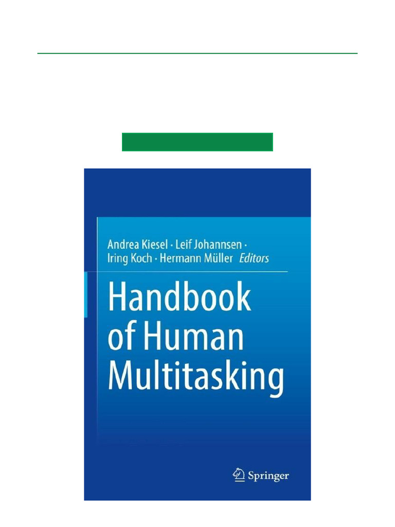 Handbook of Human Multitasking Full Text PDF | PDF | Mental Chronometry | Attention