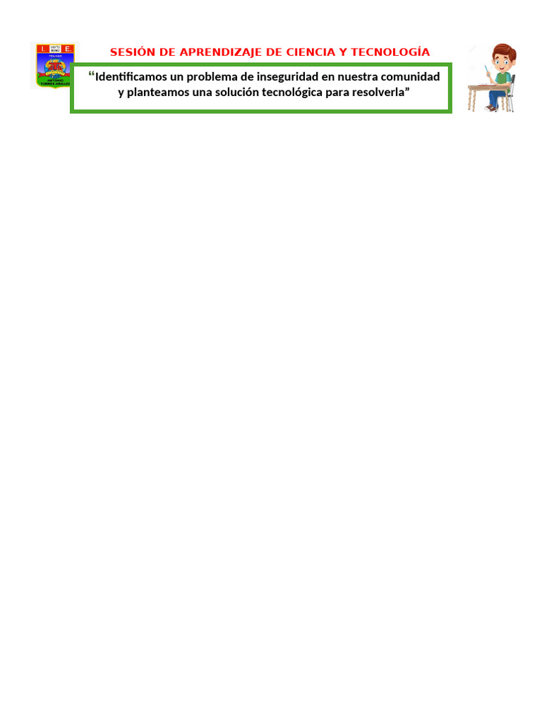 CYT - Identificamos Un Problema de Inseguridad en Nuestra Comunidad y ...