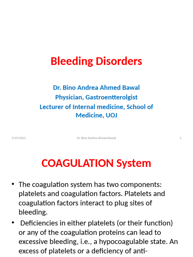 Bleeding Disorders - PPTX 4th Year | PDF | Coagulation | Bleeding