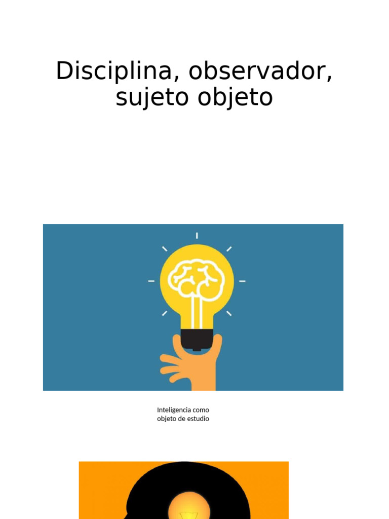 2 Disciplina, Observador, Sujeto Objeto | PDF