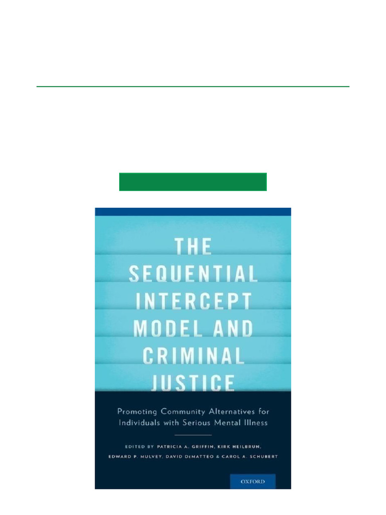 The Sequential Intercept Model and Criminal Justice Promoting Community ...