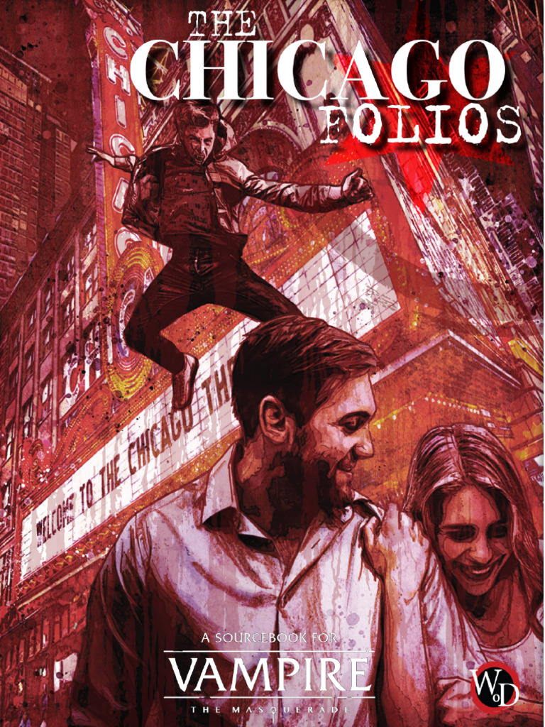 The Chicago Folios (Vampire The Masquerade 5th Edition) | PDF