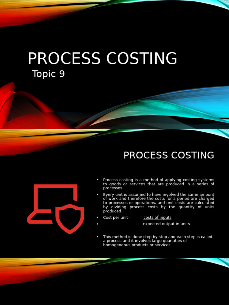 Session 9 - Process Costing | PDF | Cost | Financial Economics