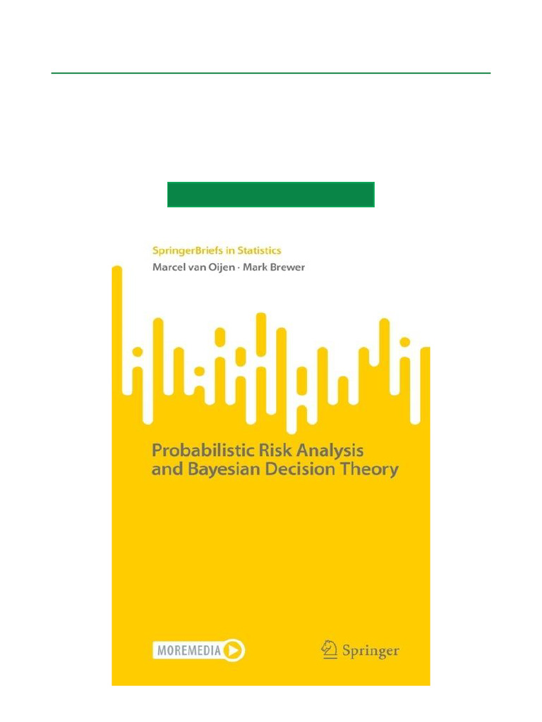 Probabilistic Risk Analysis and Bayesian Decision Theory (FULL VERSION DOWNLOAD) | PDF | Risk ...