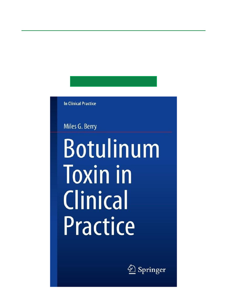 Botulinum Toxin in Clinical Practice Complete DOCX Download | PDF | Botulinum Toxin