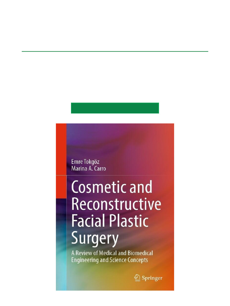 Cosmetic and Reconstructive Facial Plastic Surgery A Review of Medical and Biomedical ...