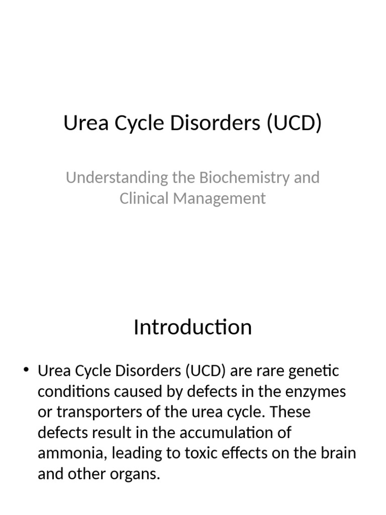 Urea Cycle Disorders: Biochemistry & Care | PDF