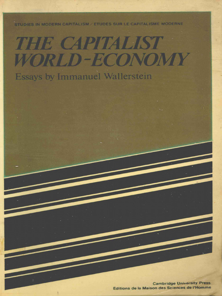 Capitalist World Economy Document Analysis | PDF