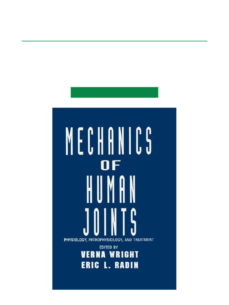 Mechanics of Human Joints Physiology Pathophysiology, and Treatment ...