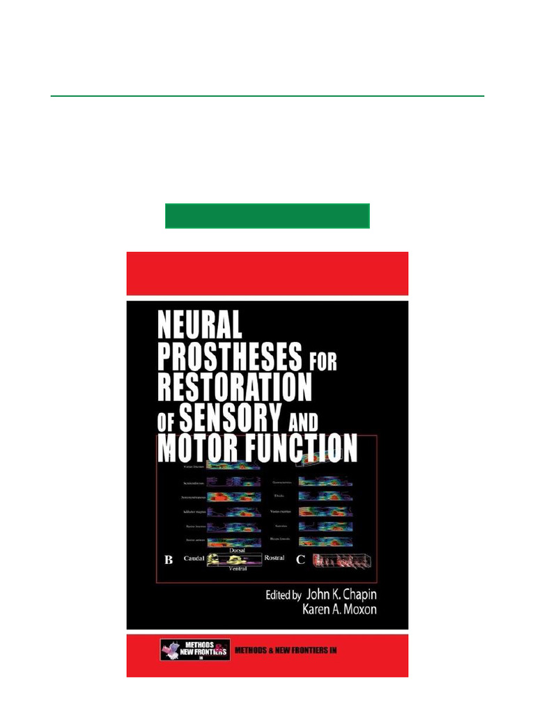 Neural Prostheses for Restoration of Sensory and Motor Function, 1st ...