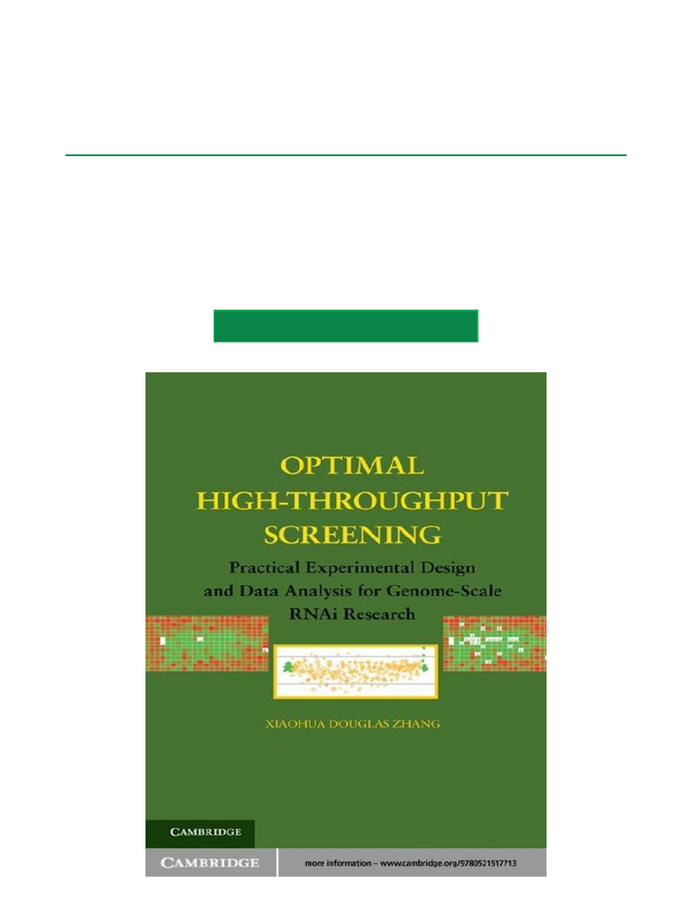 Optimal High Throughput Screening Practical Experimental Design and Data Analysis For Genome ...