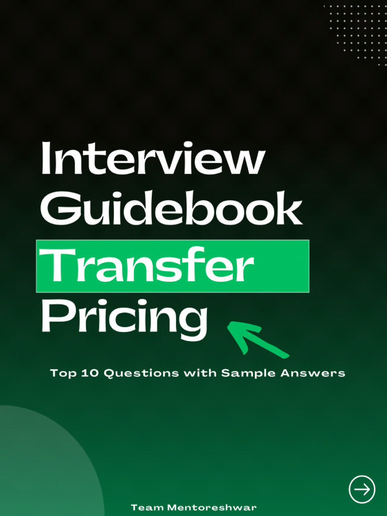 Transfer Pricing Interview Guidebook | PDF
