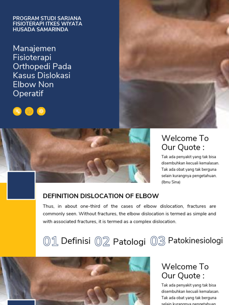 Manajemen Fisioterapi Orthopedi Pada Kasus Dislokasi Elbow Non Operatif ...