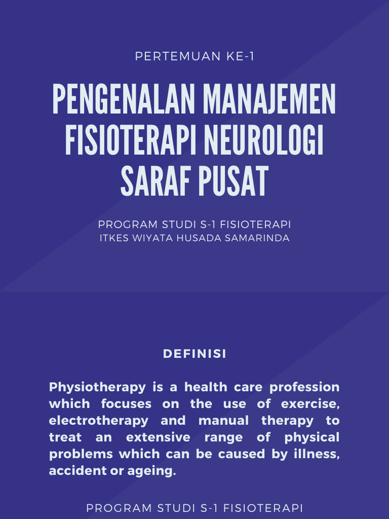 Pengenalan Manajemen Fisioterapi Neurologi Saraf Pusat | PDF | Physical ...