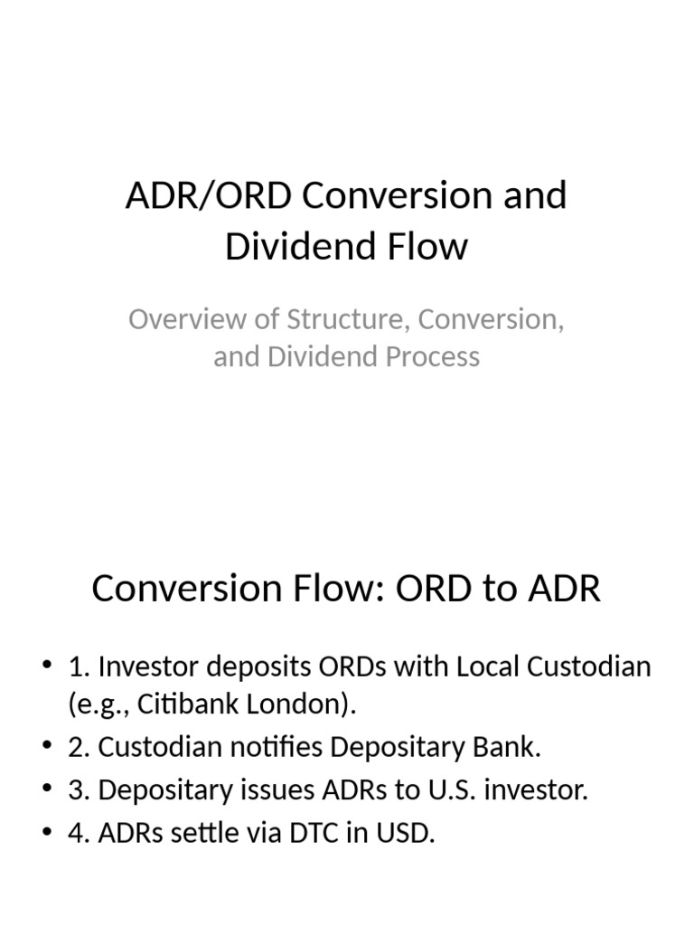 ADR ORD Conversion and Dividend Flow | PDF