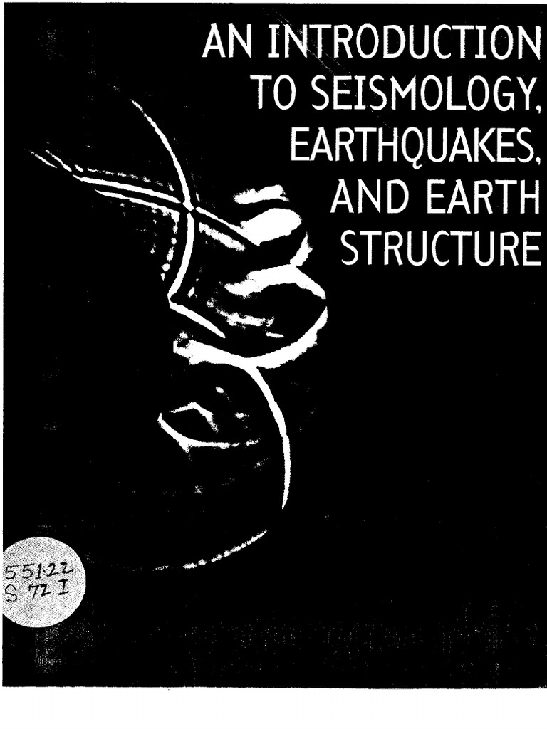 An Introduction to Seismology - Stein and Wyseisson | PDF