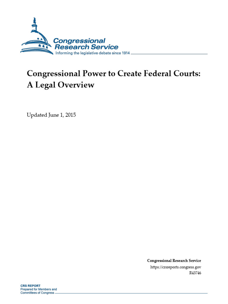 Congressional Power to Create Federal Courts: A Legal Overview | PDF ...