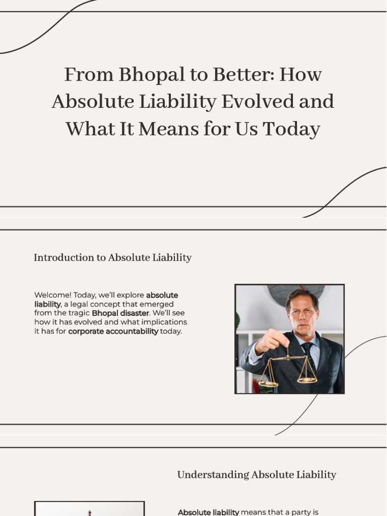 Slidesgo From Bhopal To Better How Absolute Liability Evolved and What ...