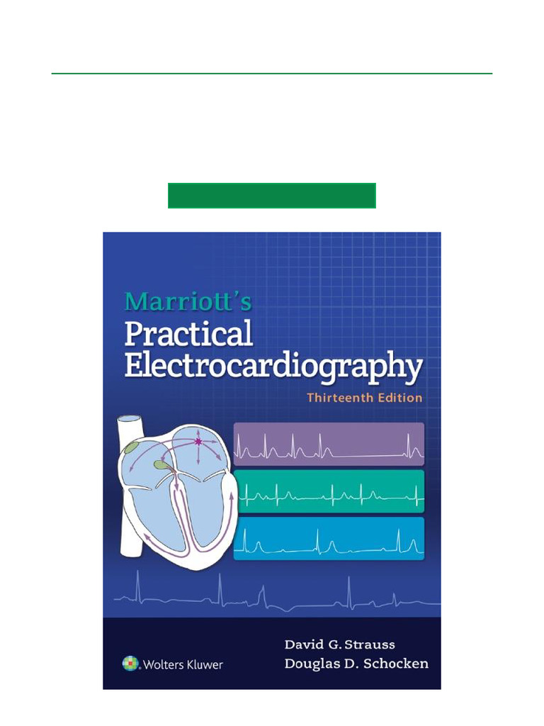 Marriott's Practical ECG 13th Edition | PDF | Electrocardiography ...