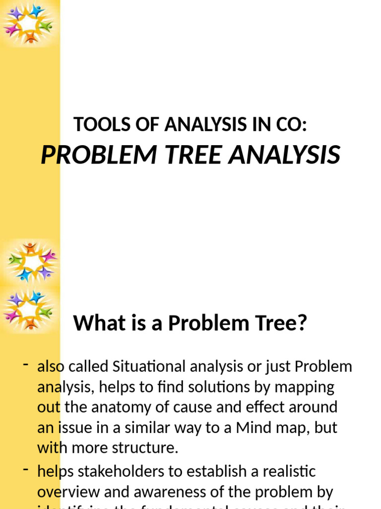 TOOLS OF ANALYSIS IN CO - Problem Tree | PDF | Causality | Trees