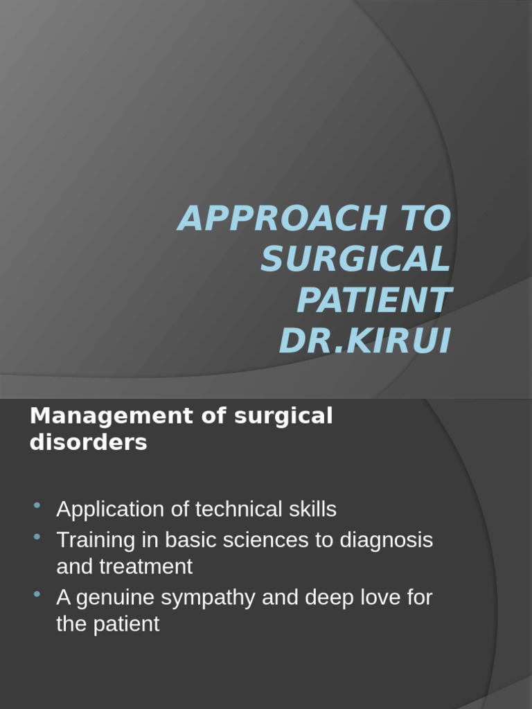 1.Approach to Surgical Patient | PDF | Physical Examination | Pain