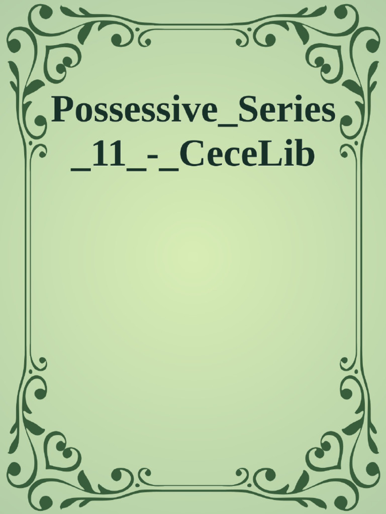 Possessive Series 11 Valerian Volkzki by CeceLib | PDF