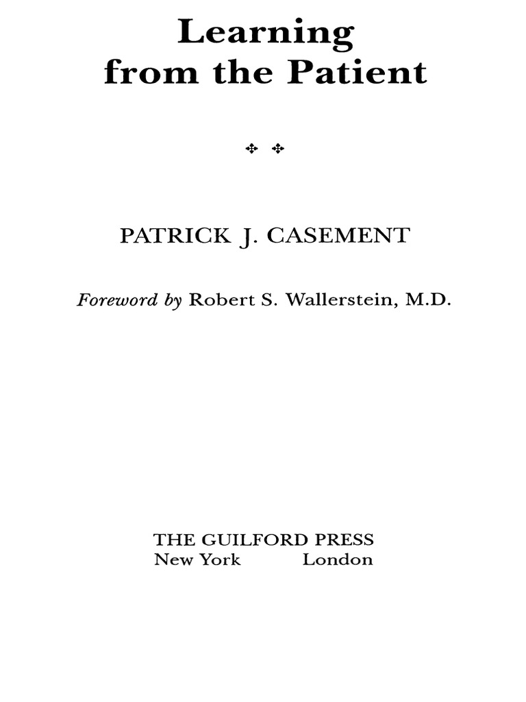 Casement P.J.1985 1991. Learning From The Patient (44769) | PDF ...