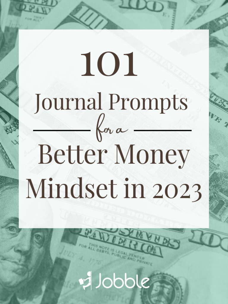 101 Journal Prompts For A Better Money Mindset in 2023 | PDF | Credit ...