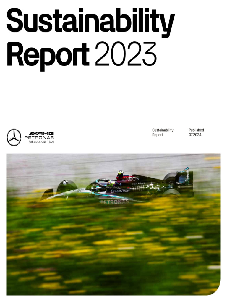 Mercedes-AMG PETRONAS F1 Team Sustainability Report Published July 2024 ...