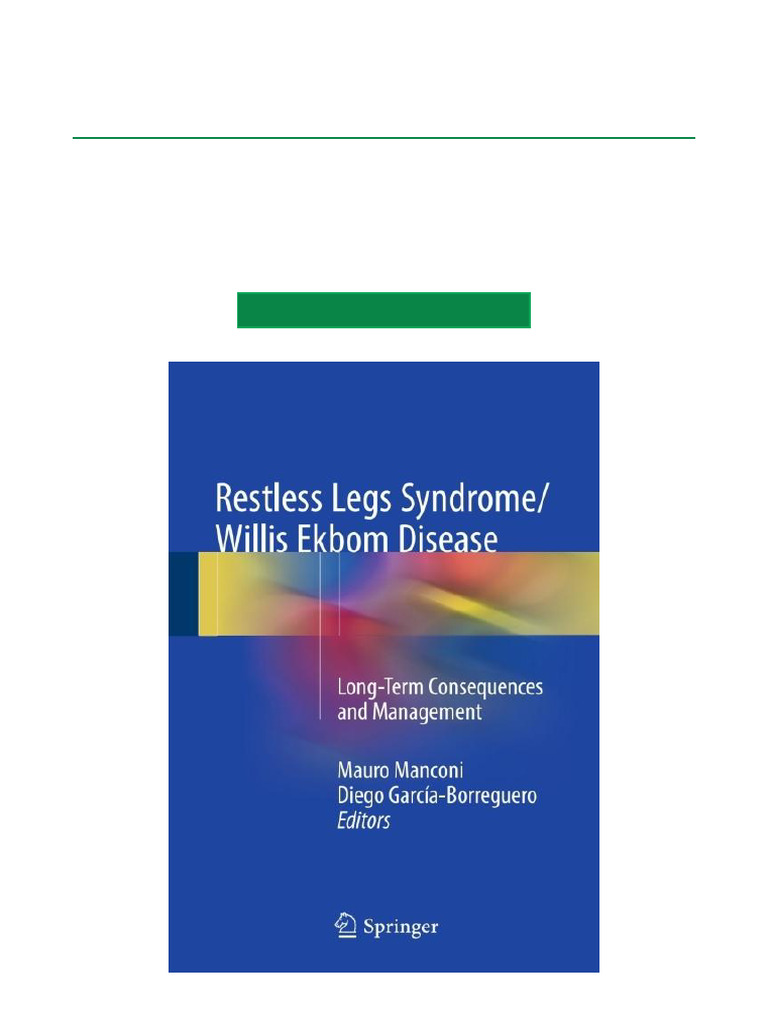 Restless Legs Syndrome/Willis Ekbom Disease Long Term Consequences and ...
