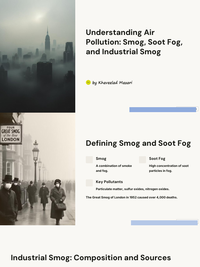 Understanding Air Pollution Smog Soot Fog and Industrial Smog | PDF ...