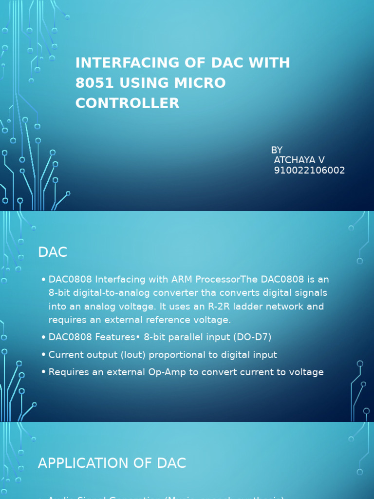 Interfacing of Dac With 8051 Using Micro Controller: BY Atchaya V 910022106002 | PDF