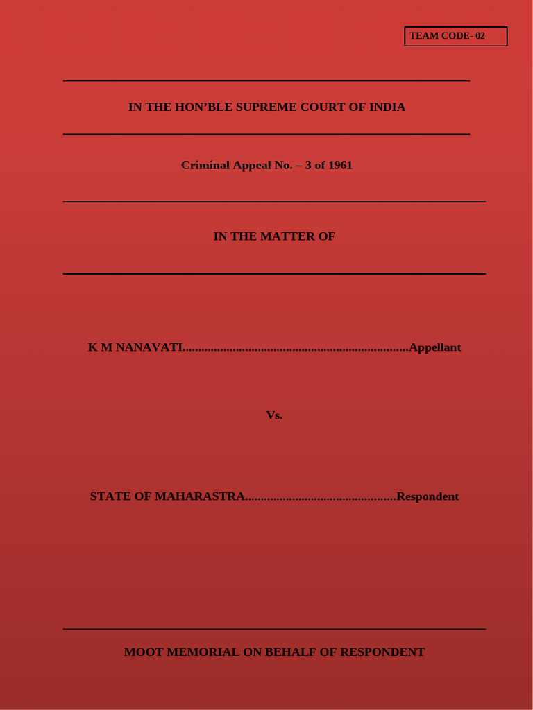 K.M. Nanavati Vs State of Maharastra Respondent Side PDF A4a | PDF | Murder | Pardon