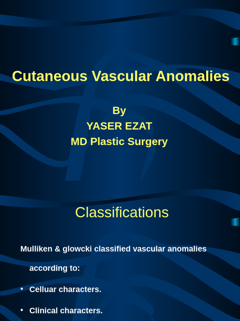 Vascular Anomalies | PDF | Vein | Diseases And Disorders