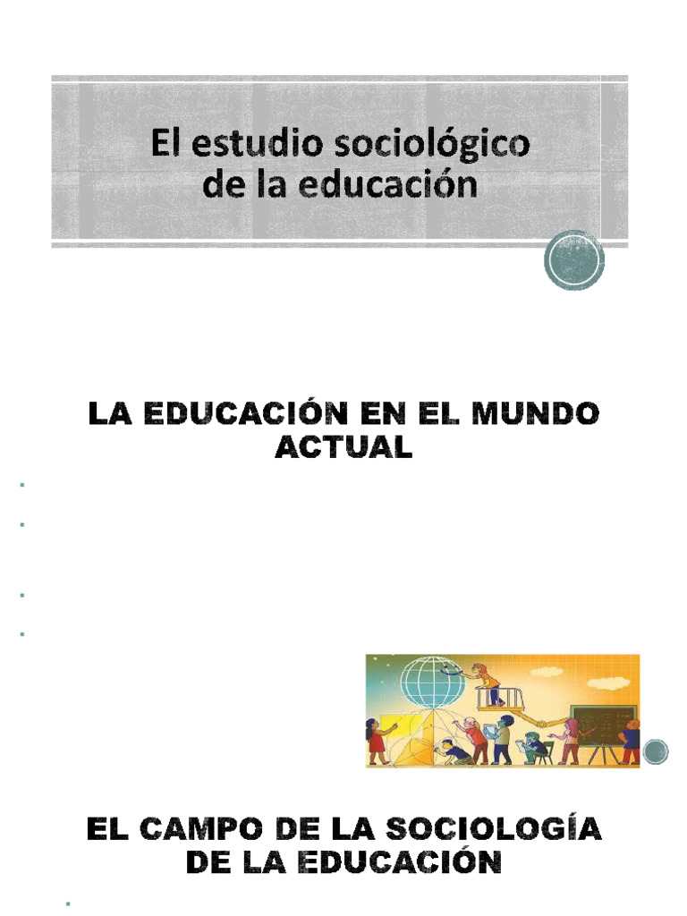 El Estudio Sociológico de La Educación CAMPO DEL SOCIOL | PDF ...