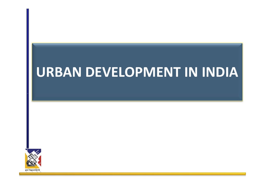 U1.Urban Development in India | PDF | Urbanization | Urban Area
