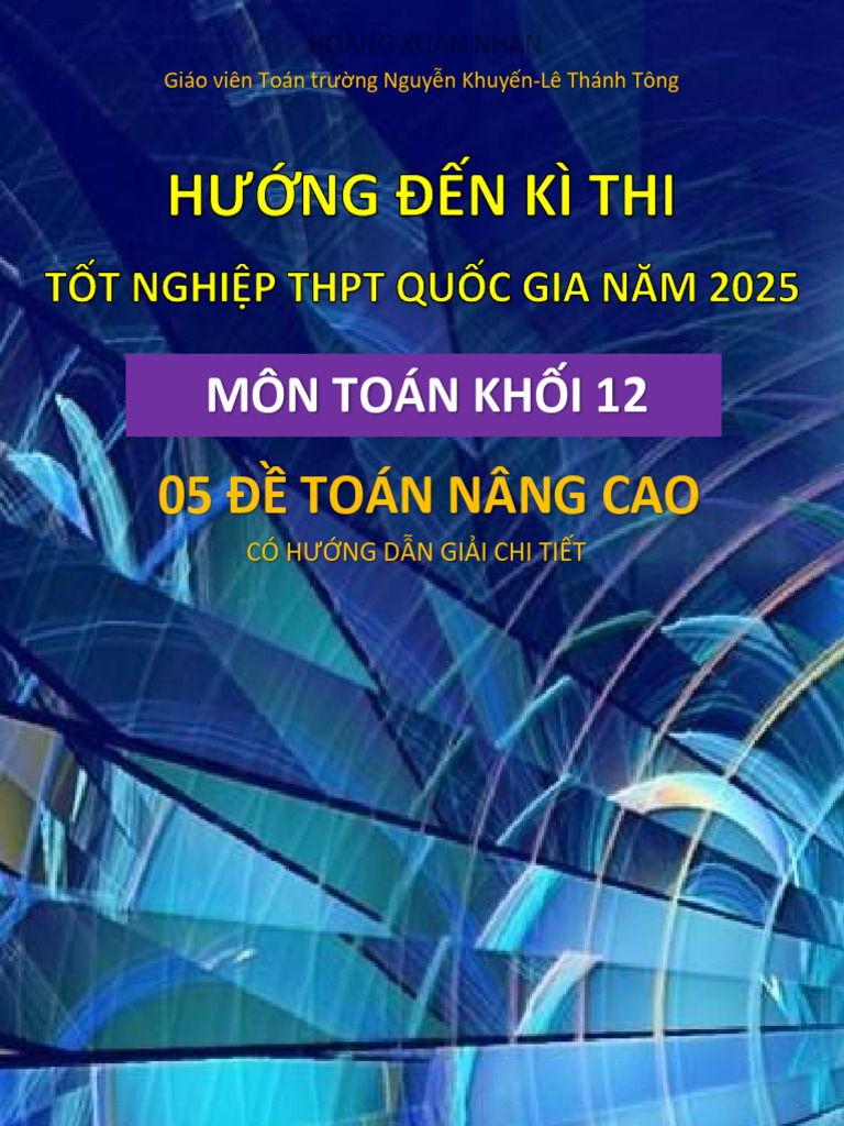 5 ĐỀ TOÁN - TRƯỜNG NGUYỄN KHUYẾN HCM | PDF