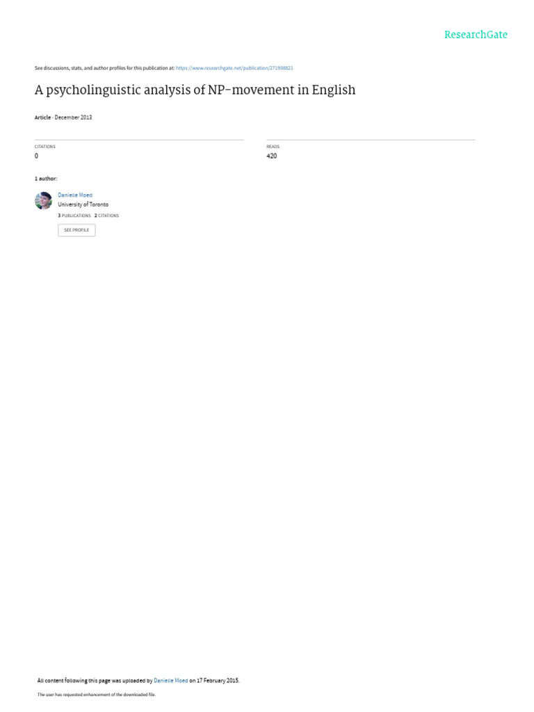 A Psycholinguistic Analysis of NP-movement in English - Danielle T. Moed, Victor Kuperman and ...