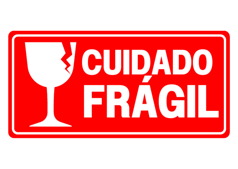 Placa de Aviso Frágil Cuidado Documento A4 Vermelho e Branco | PDF