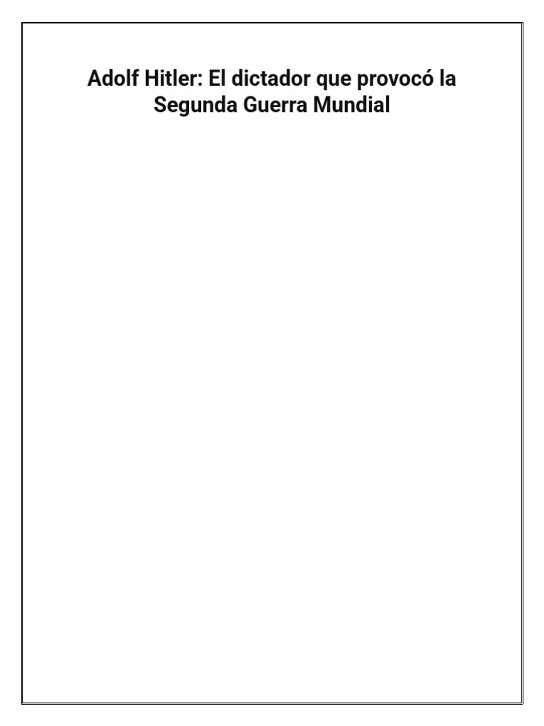 Hitler: Dictador y su legado en WWII | PDF