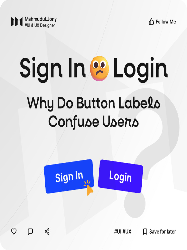 Sign In vs Login Why Do Button Labels Confuse Users_ | PDF | Usability | Information Technology