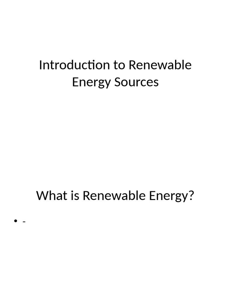 Introduction To Renewable Energy Sources | PDF